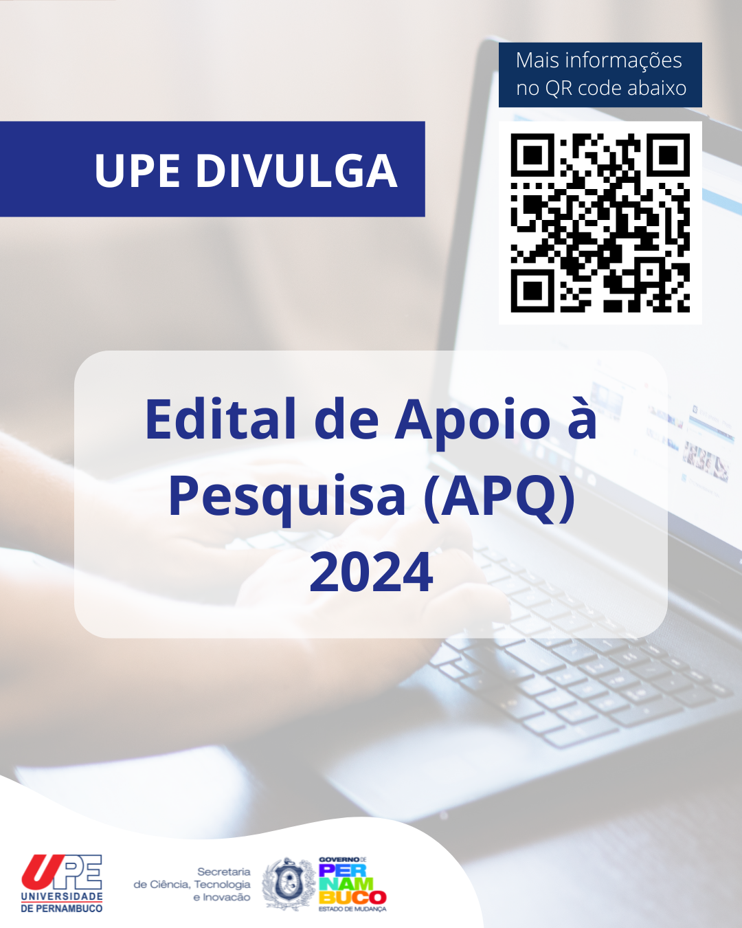 UPE publica Edital de Apoio à Pesquisa (APQ) 2024 - Universidade de ...