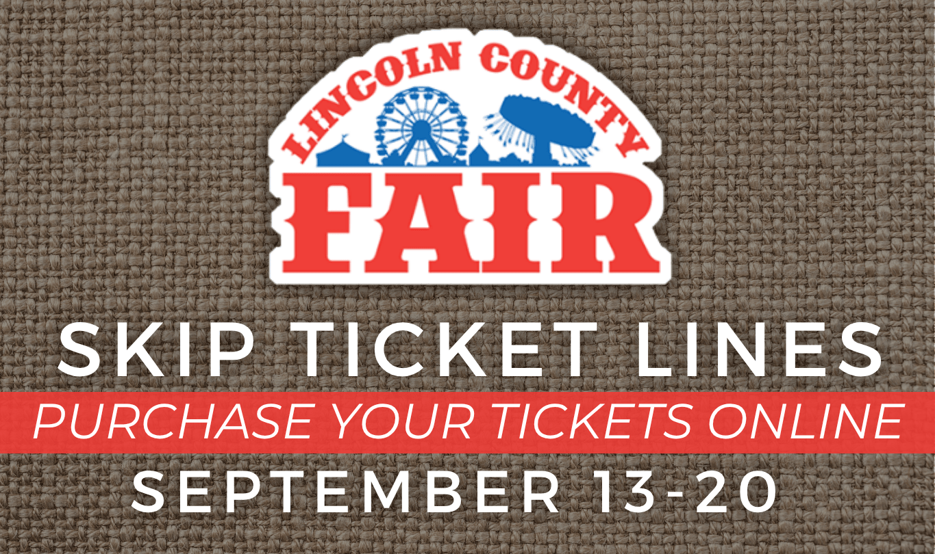 Purchase Online Ticket for Lincoln County Fair - 2025