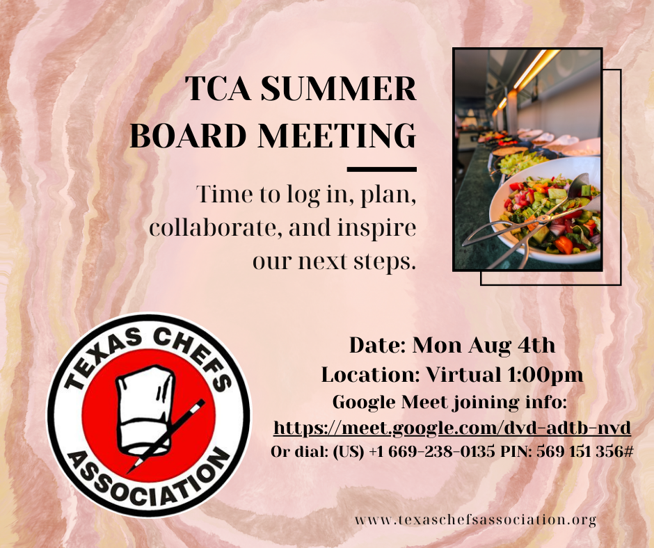 TCA Summer Board Meeting - 8/4/2025 - Texas Chefs Association