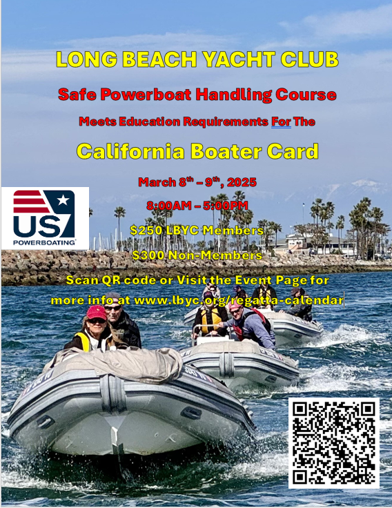 Safe Powerboat Handling Course for the CA Boater Card - 3/8/2025 - Long ...