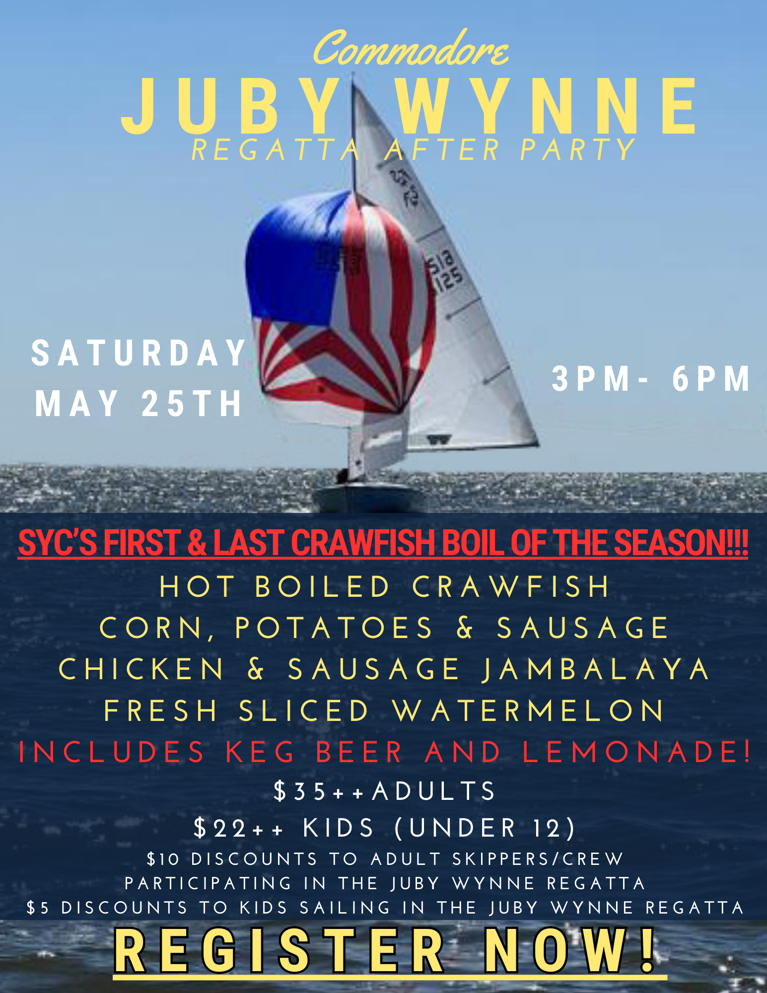 Juby Wynne Regatta/CRAWFISH BOIL - 5/25/2024