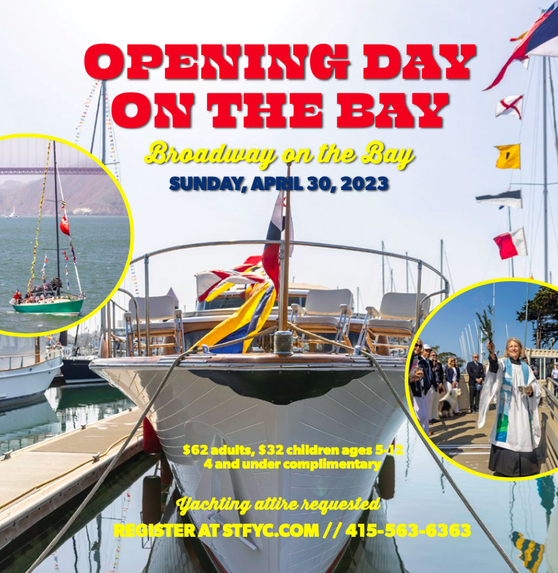 Opening Day on the Bay 11AM - 4/30/2023 - St. Francis Yacht Club