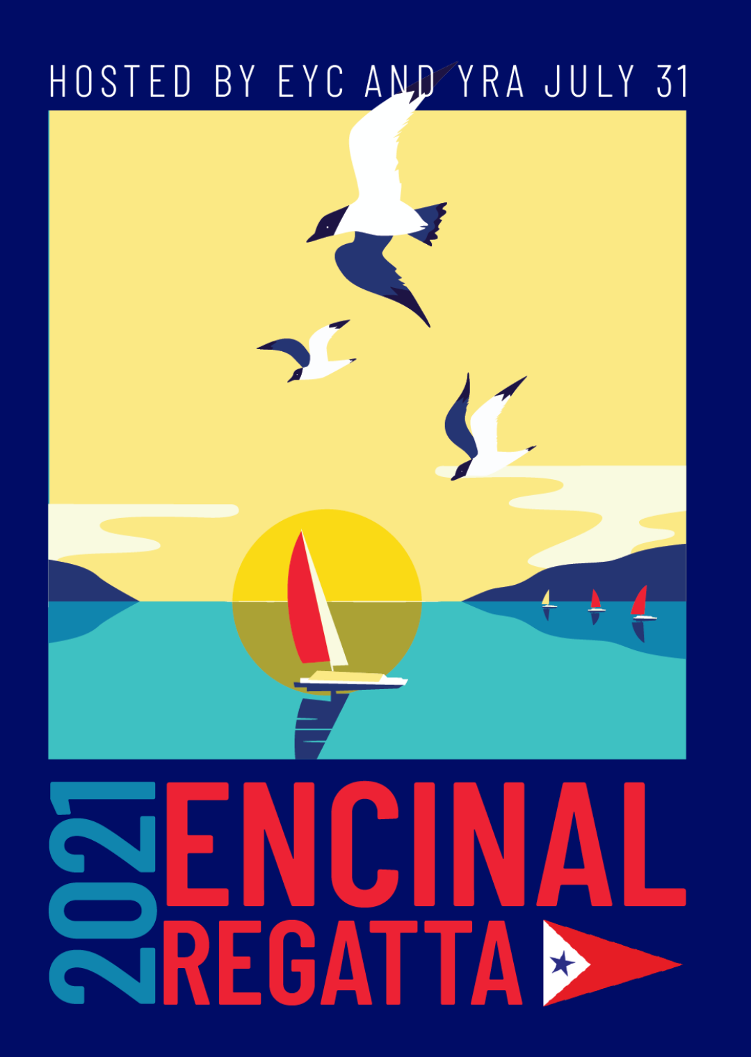 Encinal Regatta - 7/31/2021 - Encinal Yacht Club