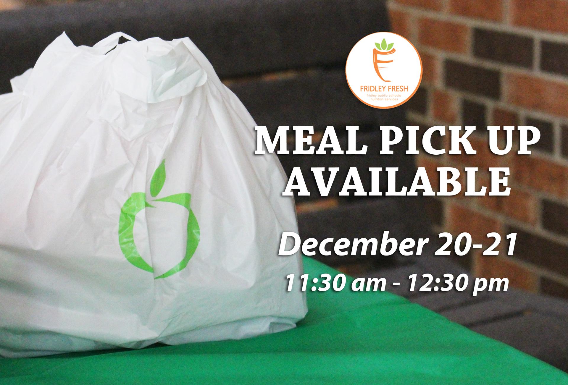 Meal Pick Up Available - Dec. 20-21