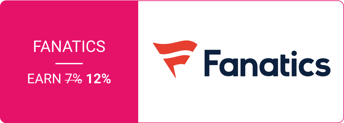 Earn 12% with Fanatics