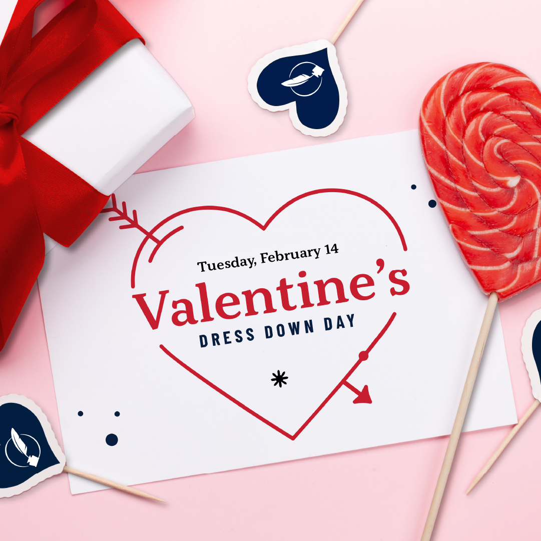 Celebrate Valentine's Day on Tuesday, Feb. 14 with a dress down day ...