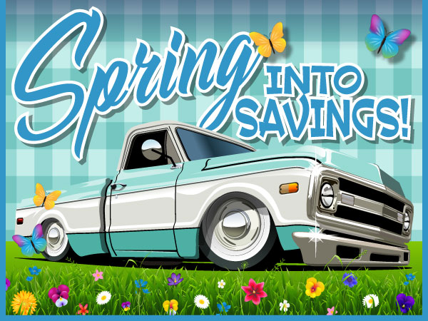 Spring Into Savings!