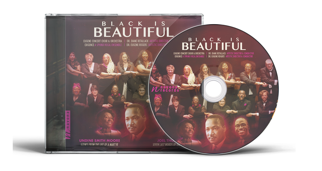 Black is Beautiful Album Release – Eugene Concert Choir