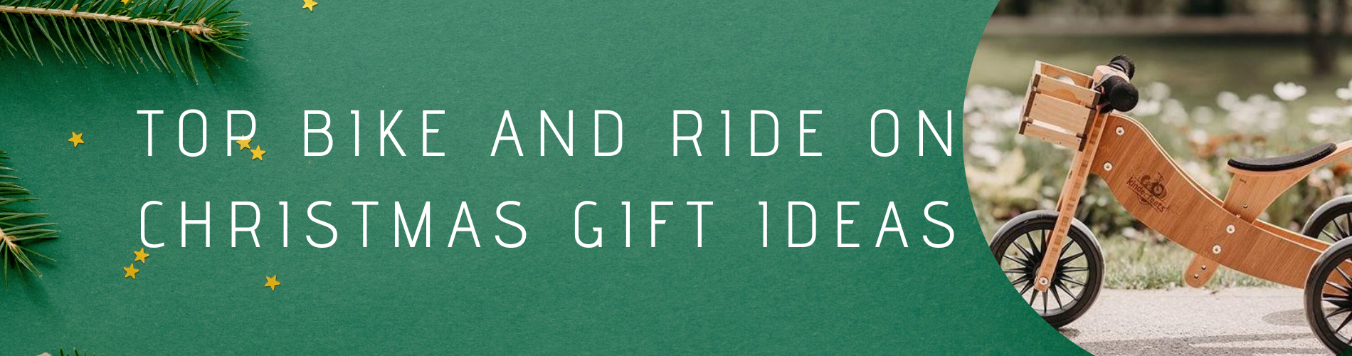 Top Bike & Ride On Christmas Gift Ideas!