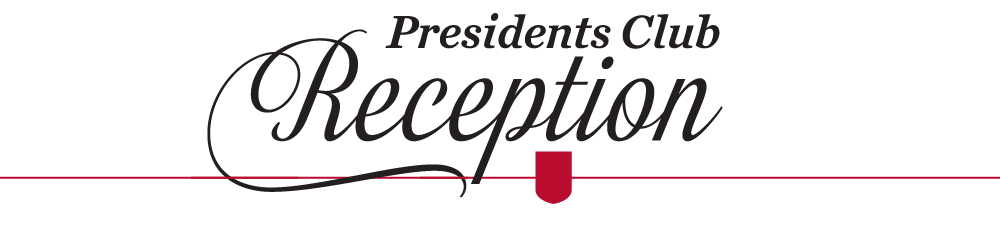 Presidents Club Reception