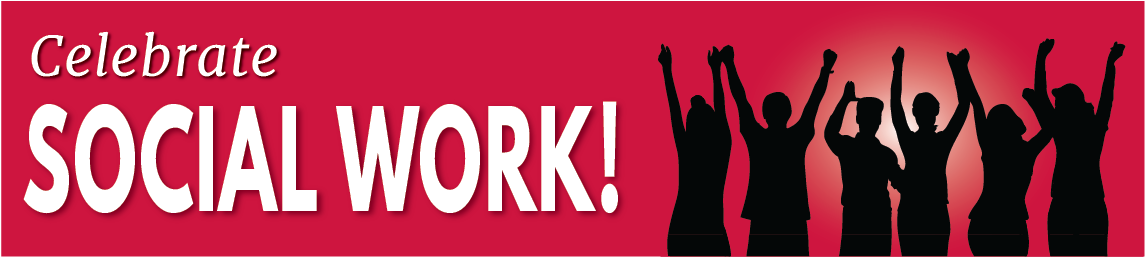 March was Social Work Month, with the theme of Social Workers are ...